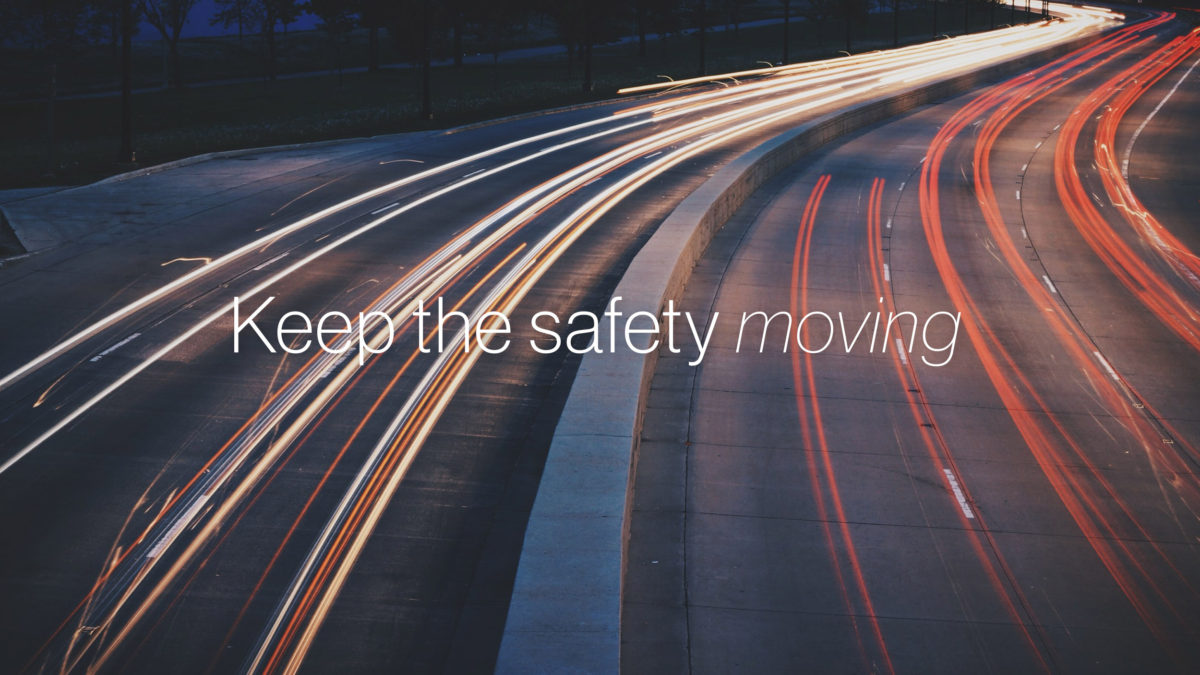 Keep the safety moving - Bronce Estudio